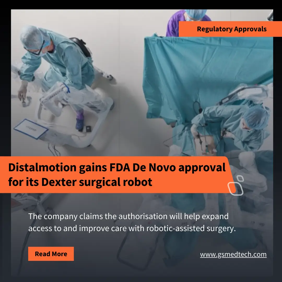 Distalmotion gains FDA De Novo approval for its Dexter surgical robot