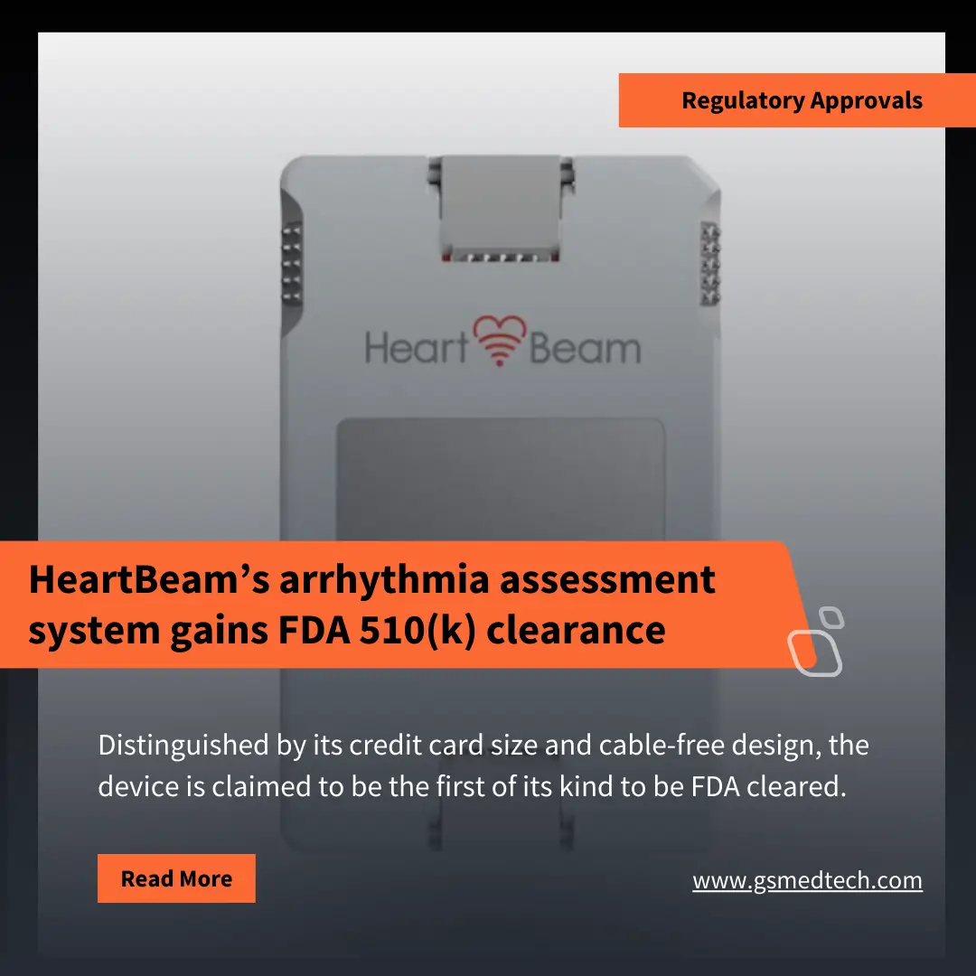 HeartBeam’s arrhythmia assessment system gains FDA 510(k) clearance HeartBeam’s arrhythmia assessment system gains FDA 510(k) clearance
