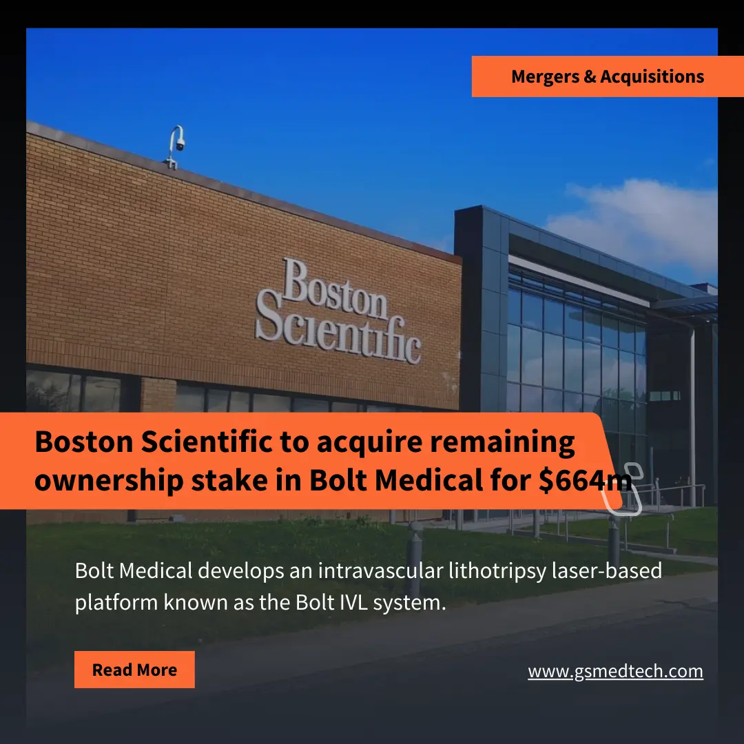 Boston Scientific to acquire remaining ownership stake in Bolt Medical for $664m