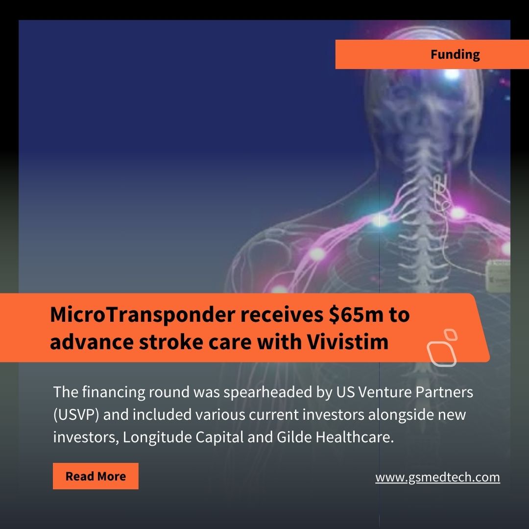 MicroTransponder receives $65m to advance stroke care with Vivistim