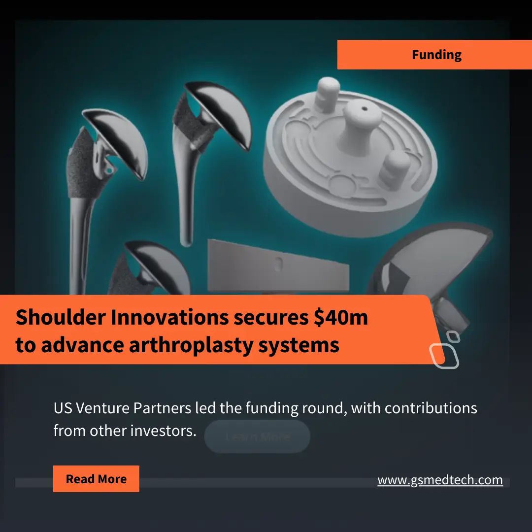Shoulder Innovations secures $40m to advance arthroplasty systems