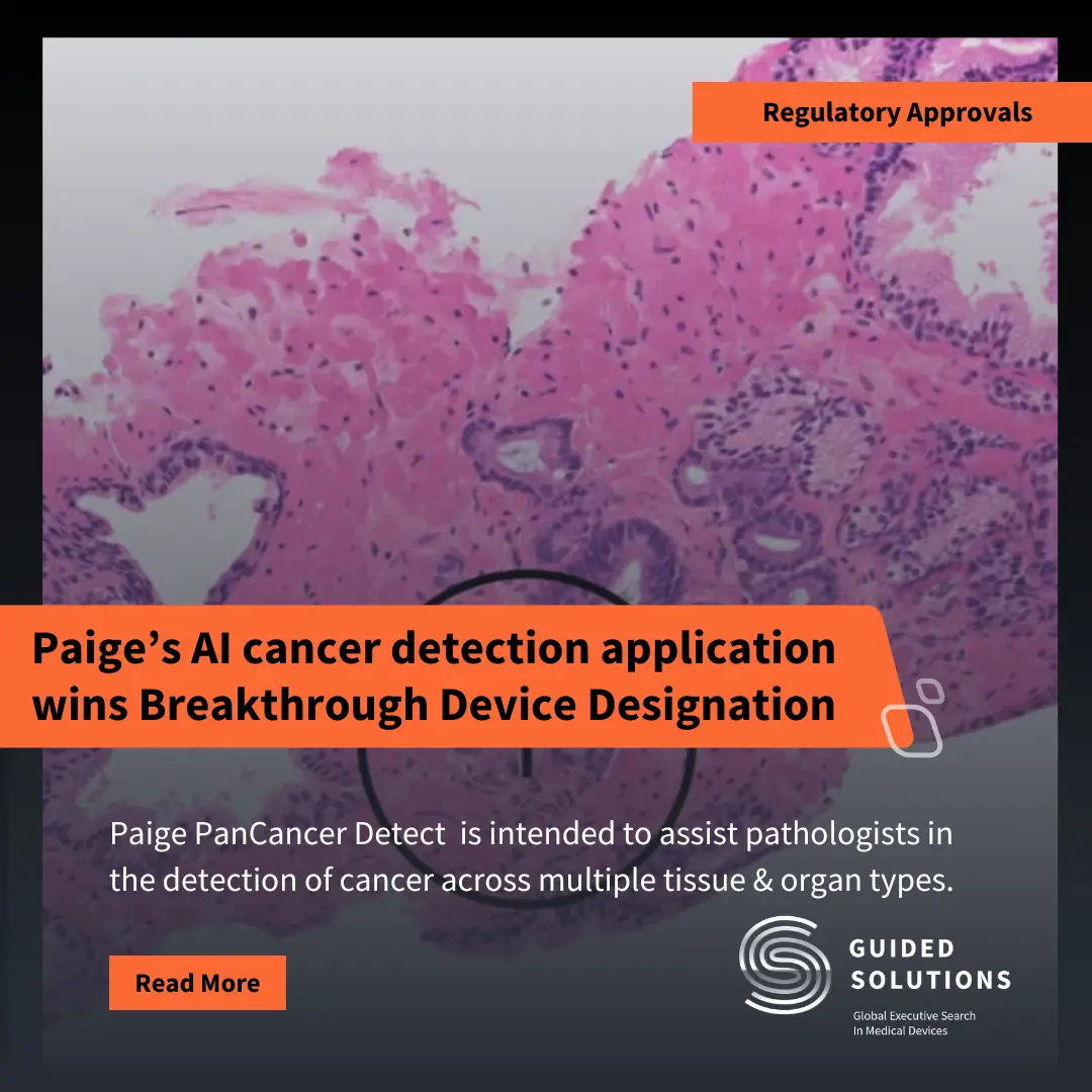 Paige’s AI cancer detection application wins Breakthrough Device ...