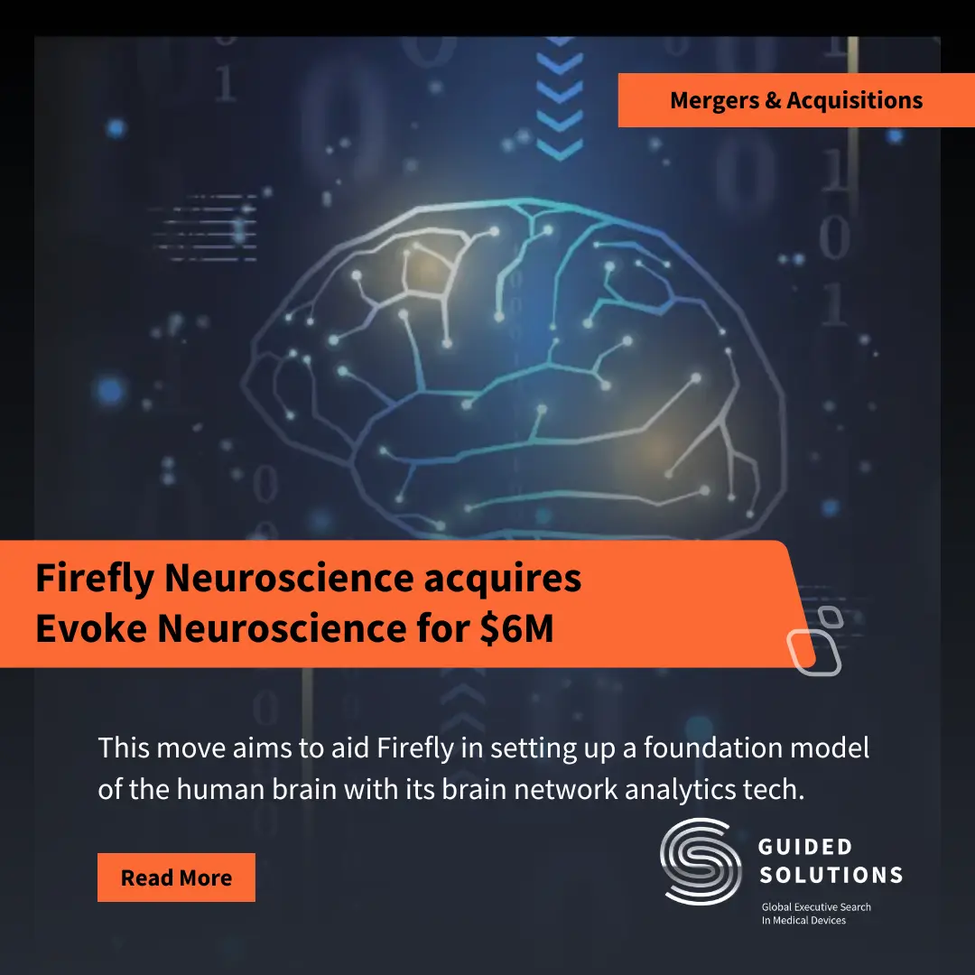 Firefly Neuroscience acquires Evoke Neuroscience for $6m