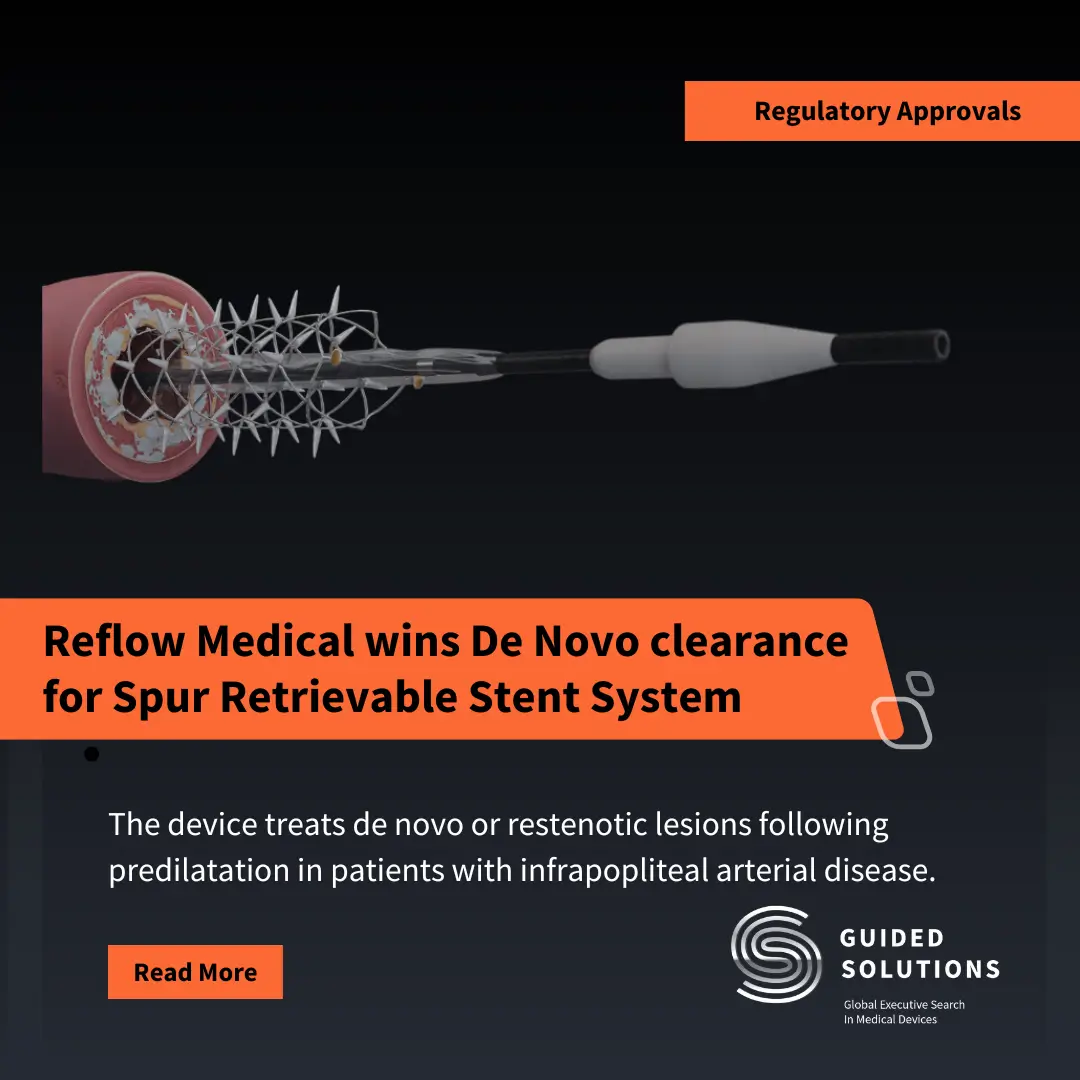 Reflow Medical wins De Novo clearance for Spur Retrievable Stent System