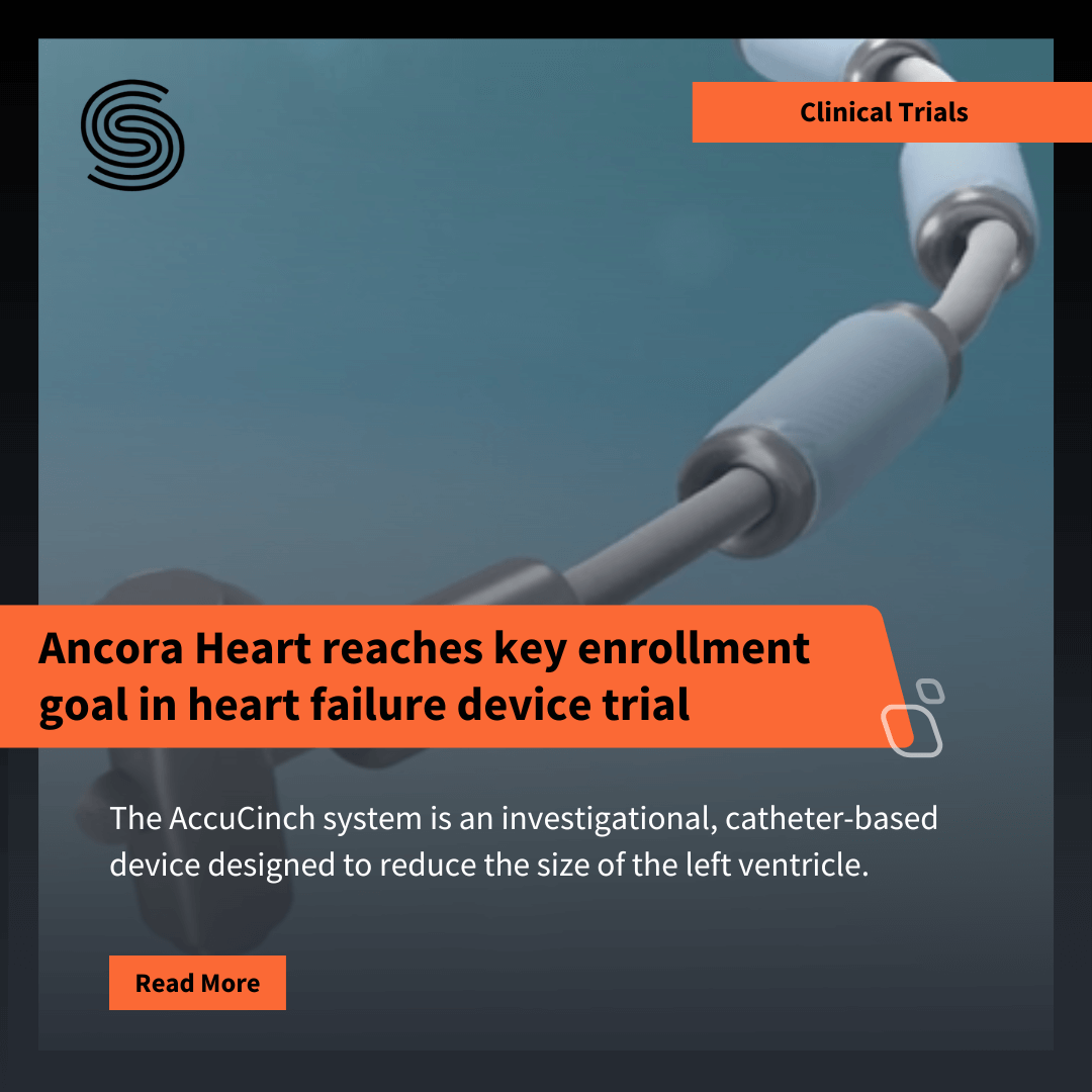 Ancora Heart reaches enrollment milestone in pivotal heart failure ...