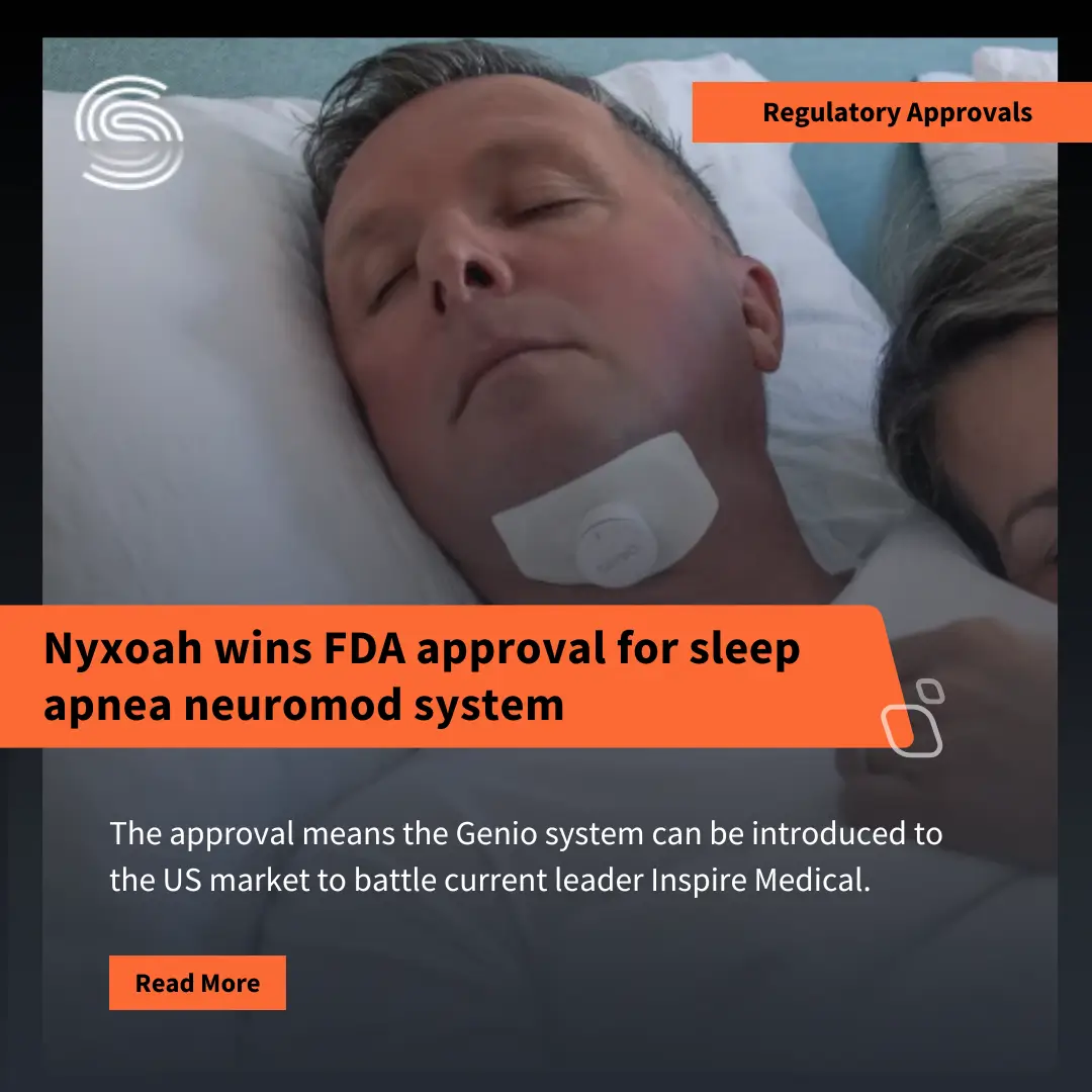 Nyxoah wins FDA approval for sleep apnea neuromod system