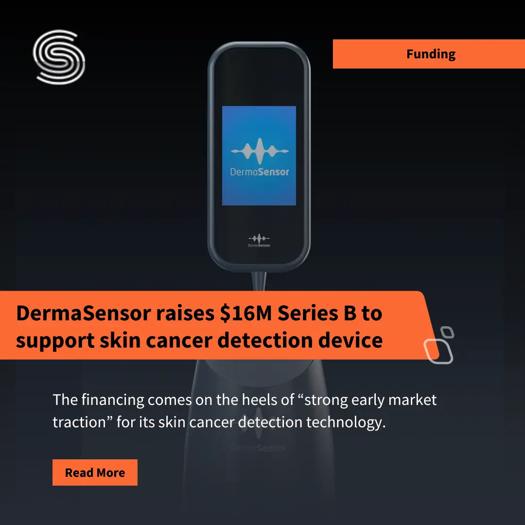 DermaSensor raises $16M Series B to support skin cancer detection device